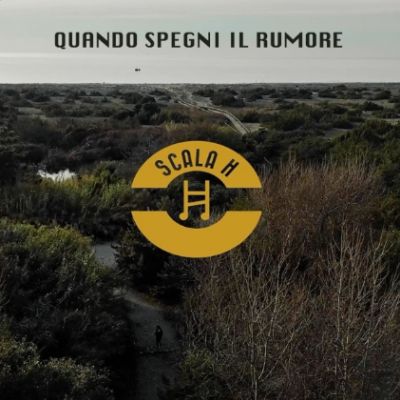 Scala H - Quando spegni il rumore ... | YOUNG RECORDS